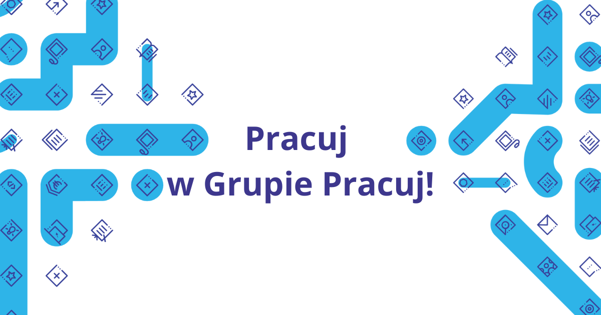Career in Grupa Pracuj